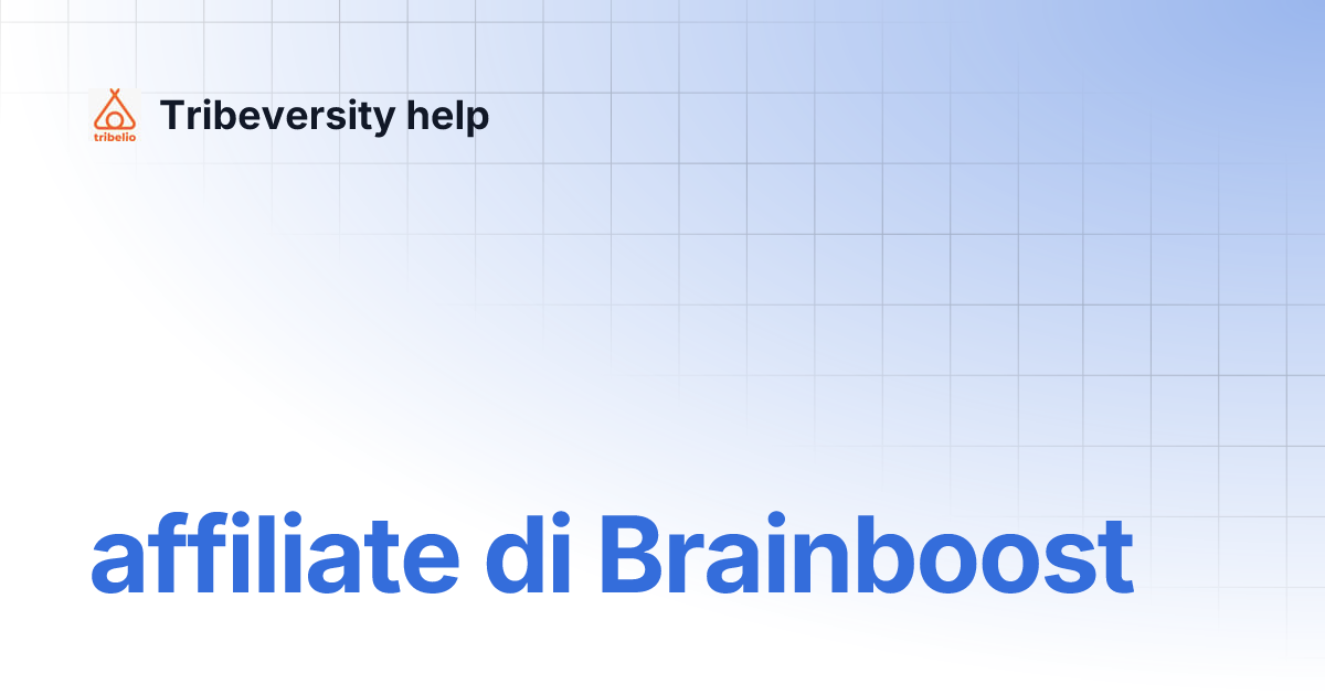affiliate di Brainboost | Tribeversity help